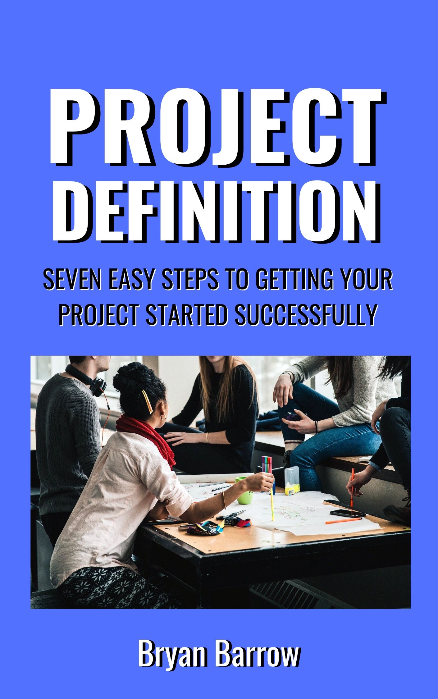 Project Planning: How To Create an Effective Plan, Step by Step ...